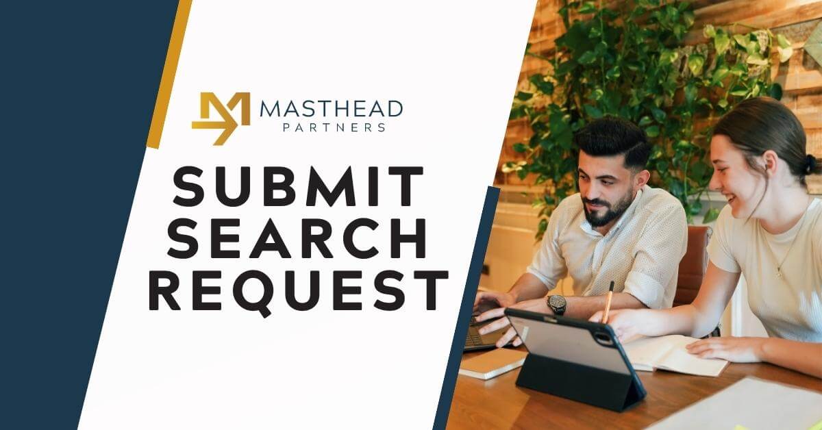 Executive Search Request | Executive Search Headhunters